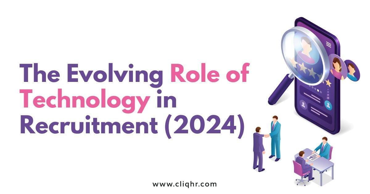 The Evolving Role of Technology in Recruitment (2024) | CLIQHR Rebranding The Evolving Role of Technology in Recruitment (2024) | CLIQHR Rebranding